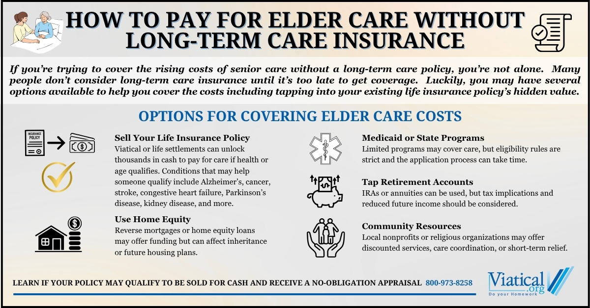 How to Pay for Elder Care Without Long-Term Care Insurance - Viatical