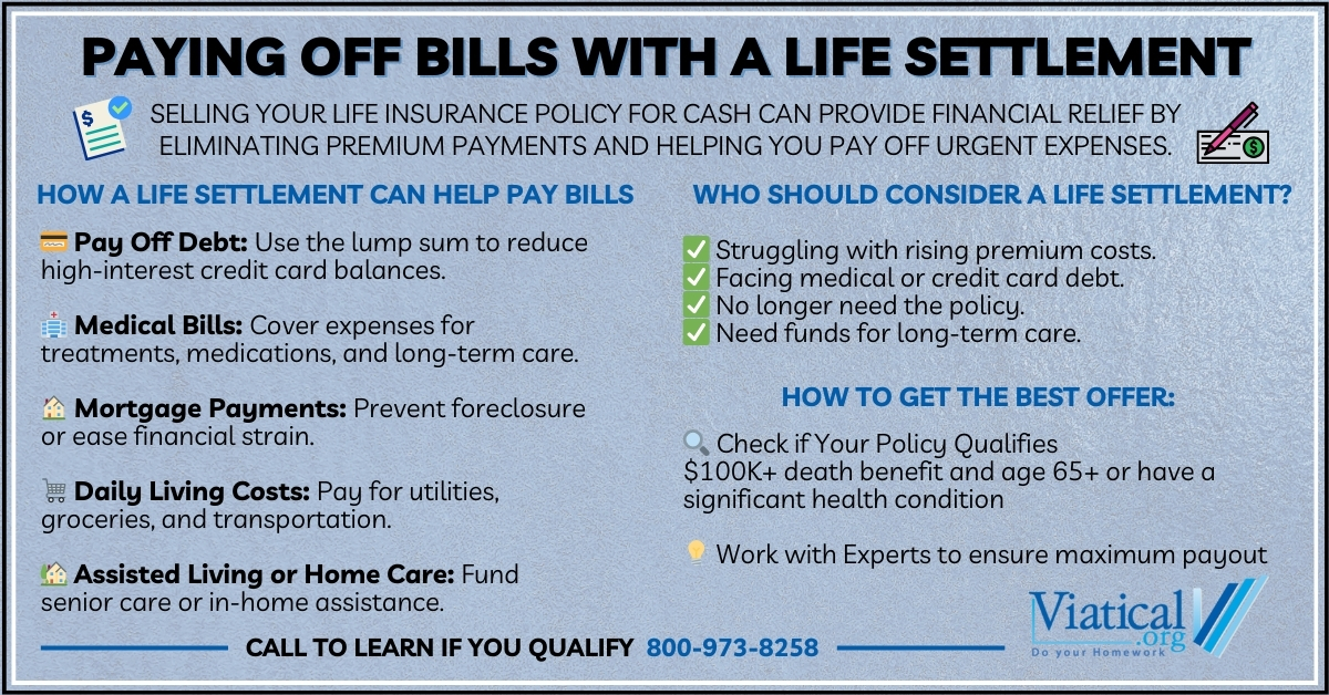 Paying Off Bills with a Life Settlement - Viatical